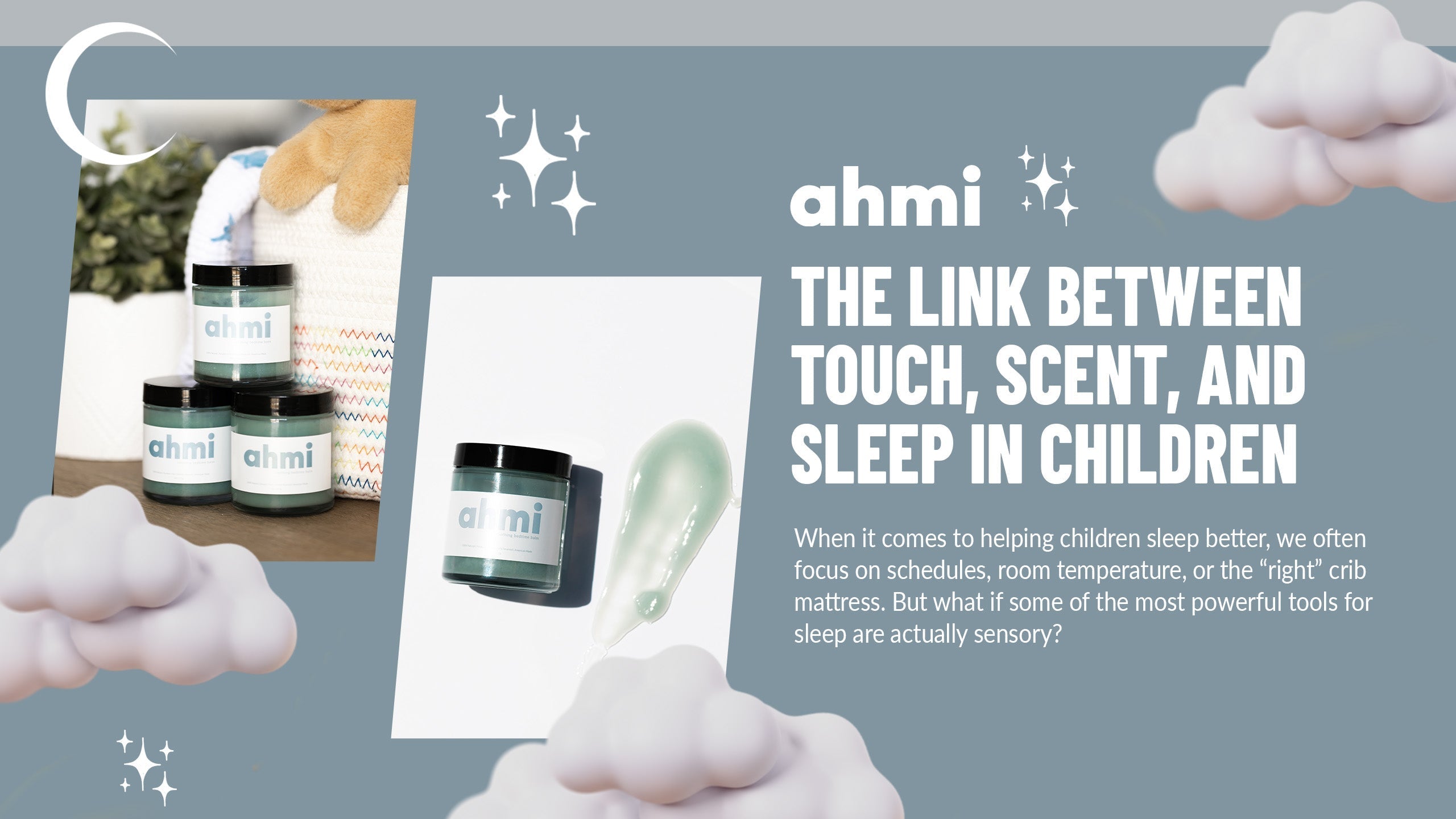 The Link Between Touch, Scent & Sleep In Children – Ahmi